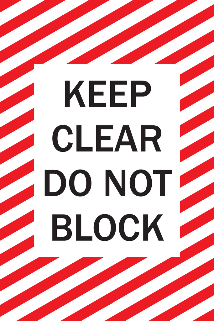 The Floor Tape Store - Mighty Line Keep Clear Do Not Block Floor Sign